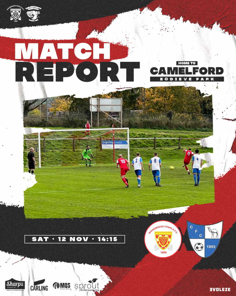 Match Report: Wadebridge Town 2 v 0 Camelford - Wadebridge Town FC