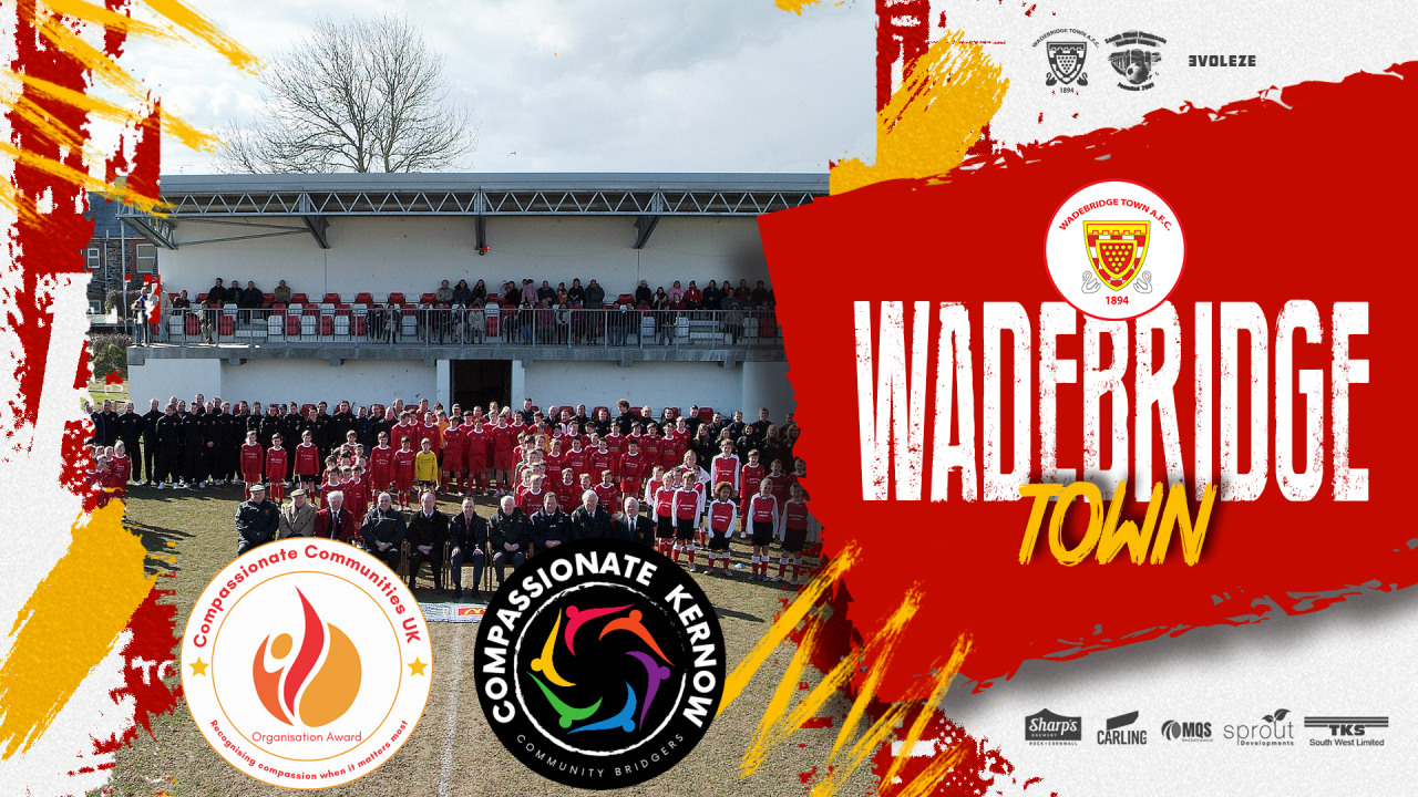 The Bridgers Score with Compassion Award - Wadebridge Town FC